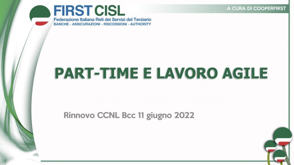 Videopillole di Ccnl del Credito Cooperativo. 3 – Part-time e lavoro ...