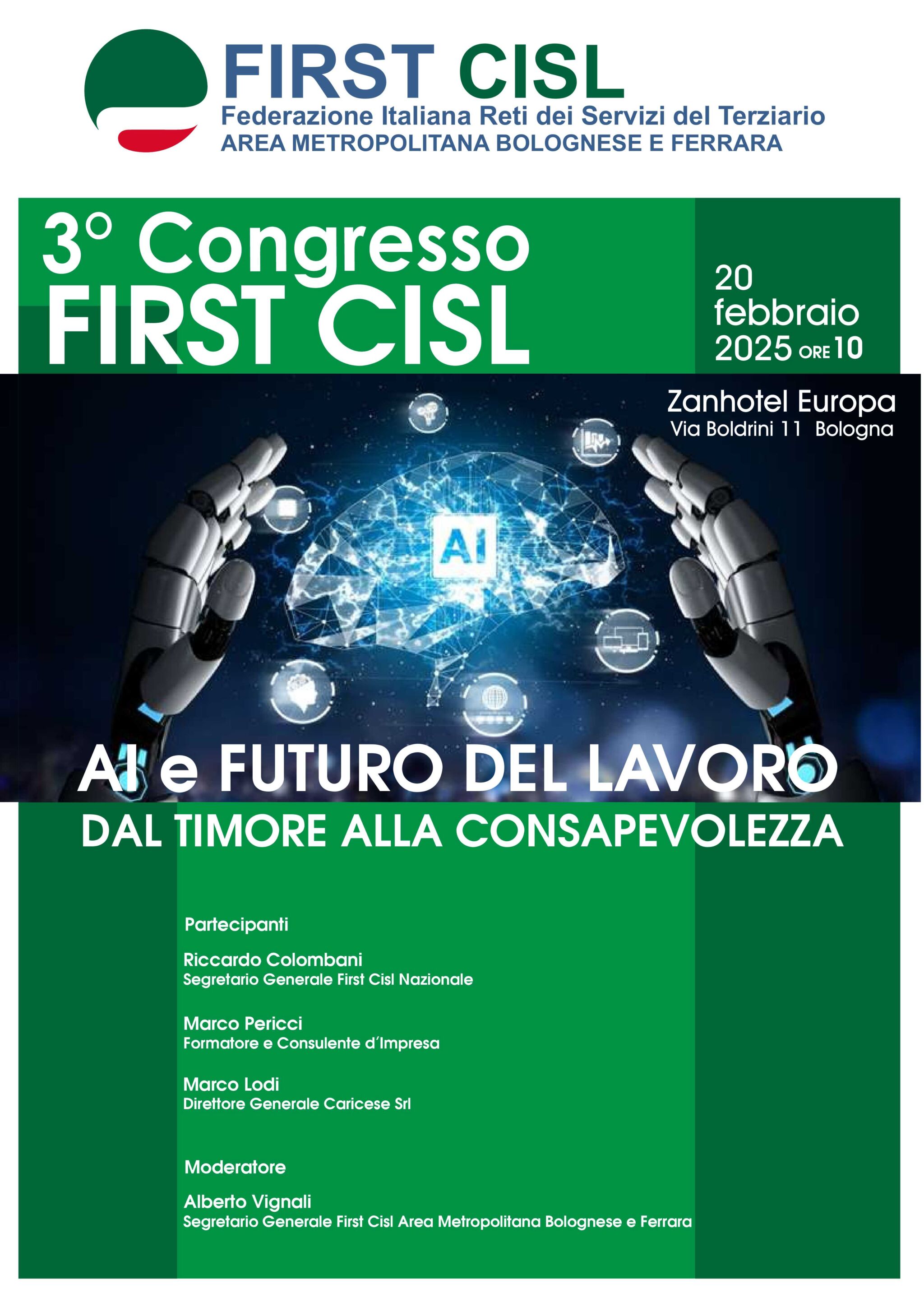 Destino artificiale o futuro partecipato: First Cisl Area Metropolitana Bolognese e Ferrara si ...