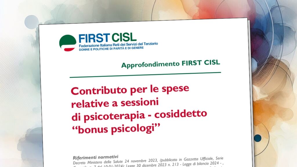 Bonus psicologi, come funziona nel 2024. L’approfondimento First Cisl – FIRST Gruppo Unipol