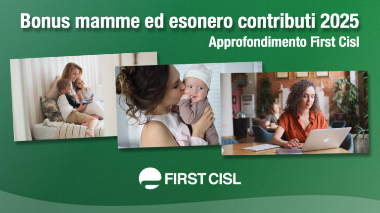 Bonus mamme ed esonero contributivo 2025: l’approfondimento First Cisl con tutte le novità ...