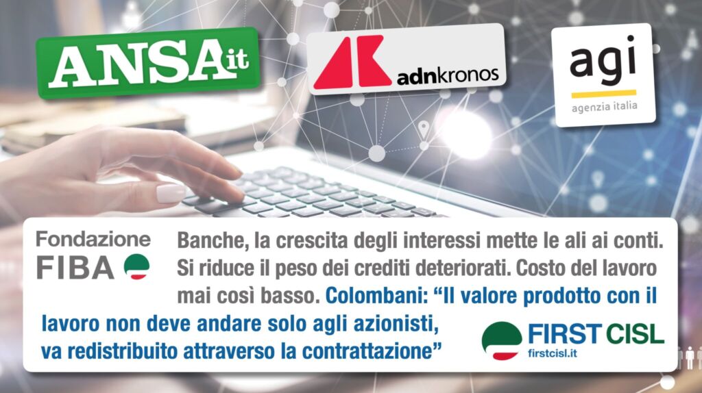 Report First Cisl, bene conti banche. Colombani: giusta remunerazione ...