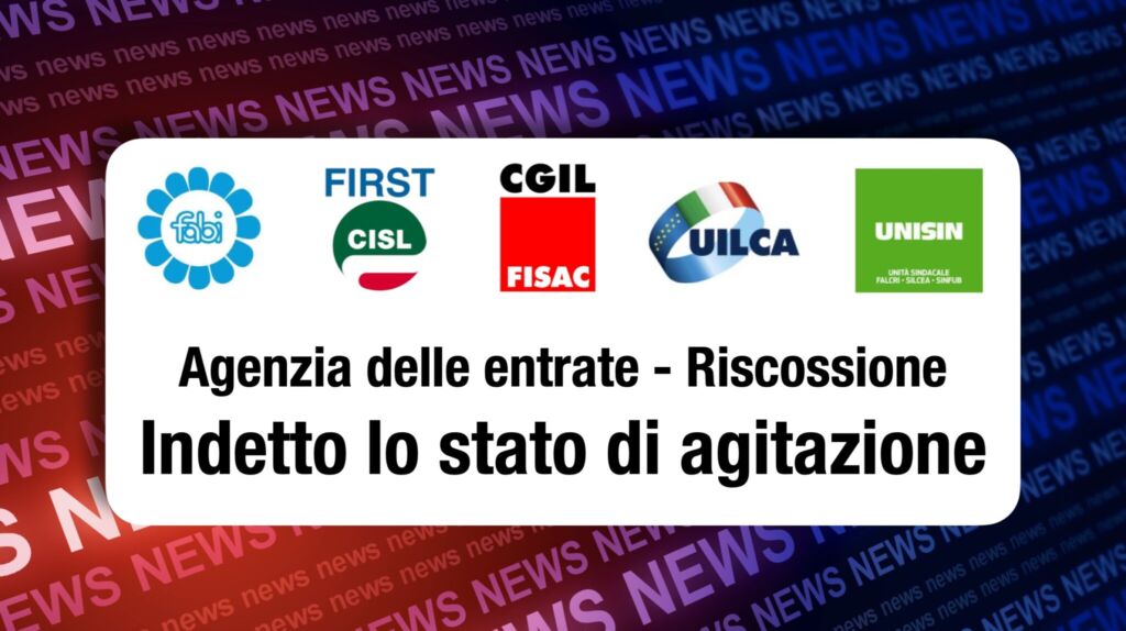 Riscossione, indetto lo stato di agitazione delle lavoratrici e dei ...