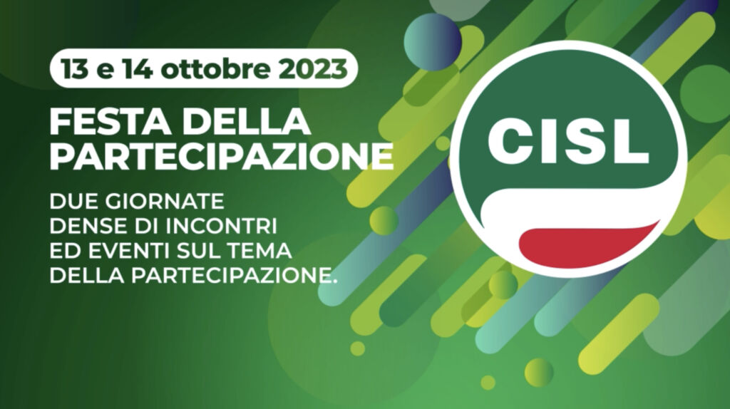 Cisl, Festa della Partecipazione il 13 e 14 ottobre in tutta Italia ...